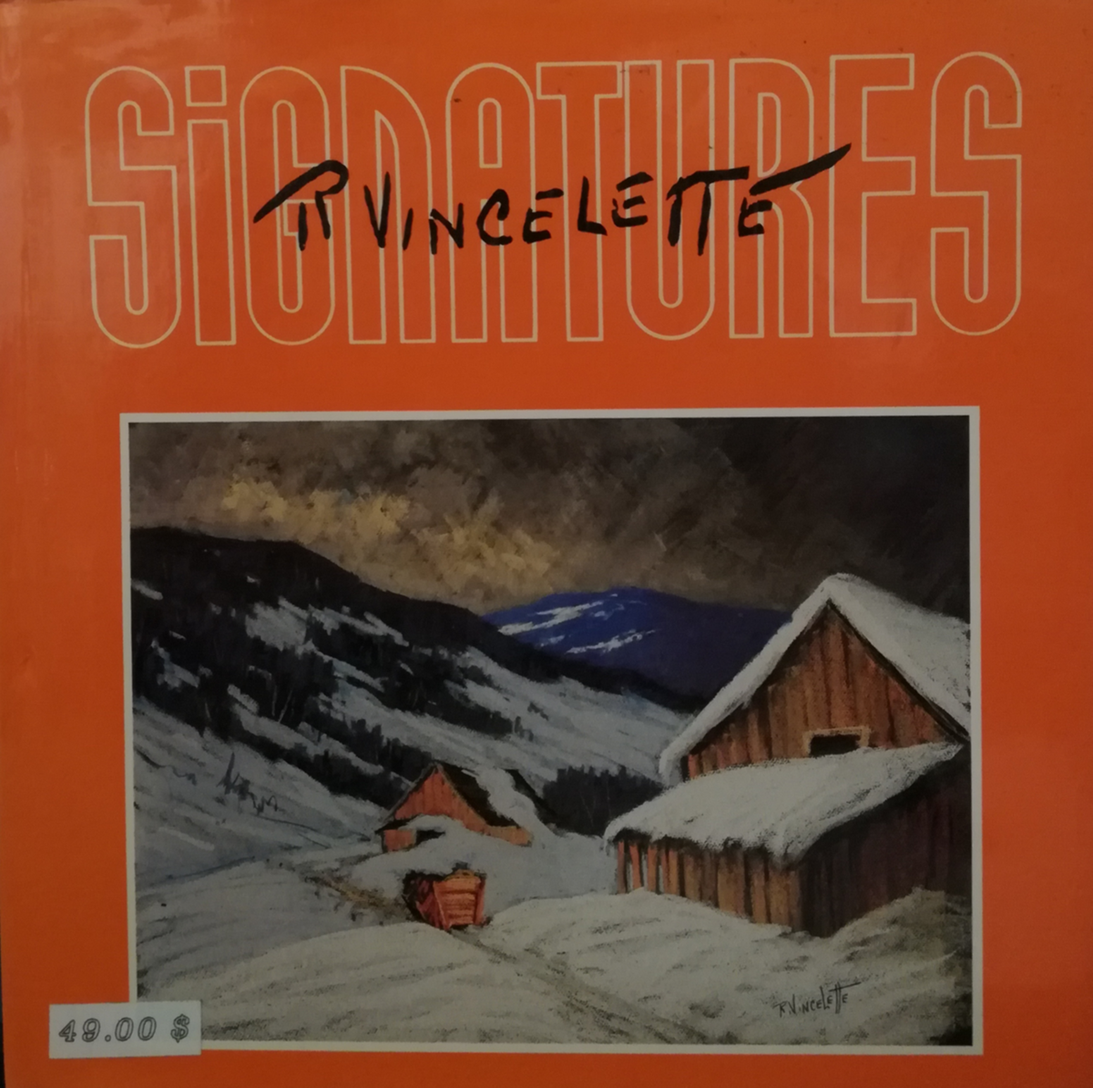 VINCELETTE ROMÉO, ROMÉO VINCELETTE, COLLECTION SIGNATURE – Galerie 1001