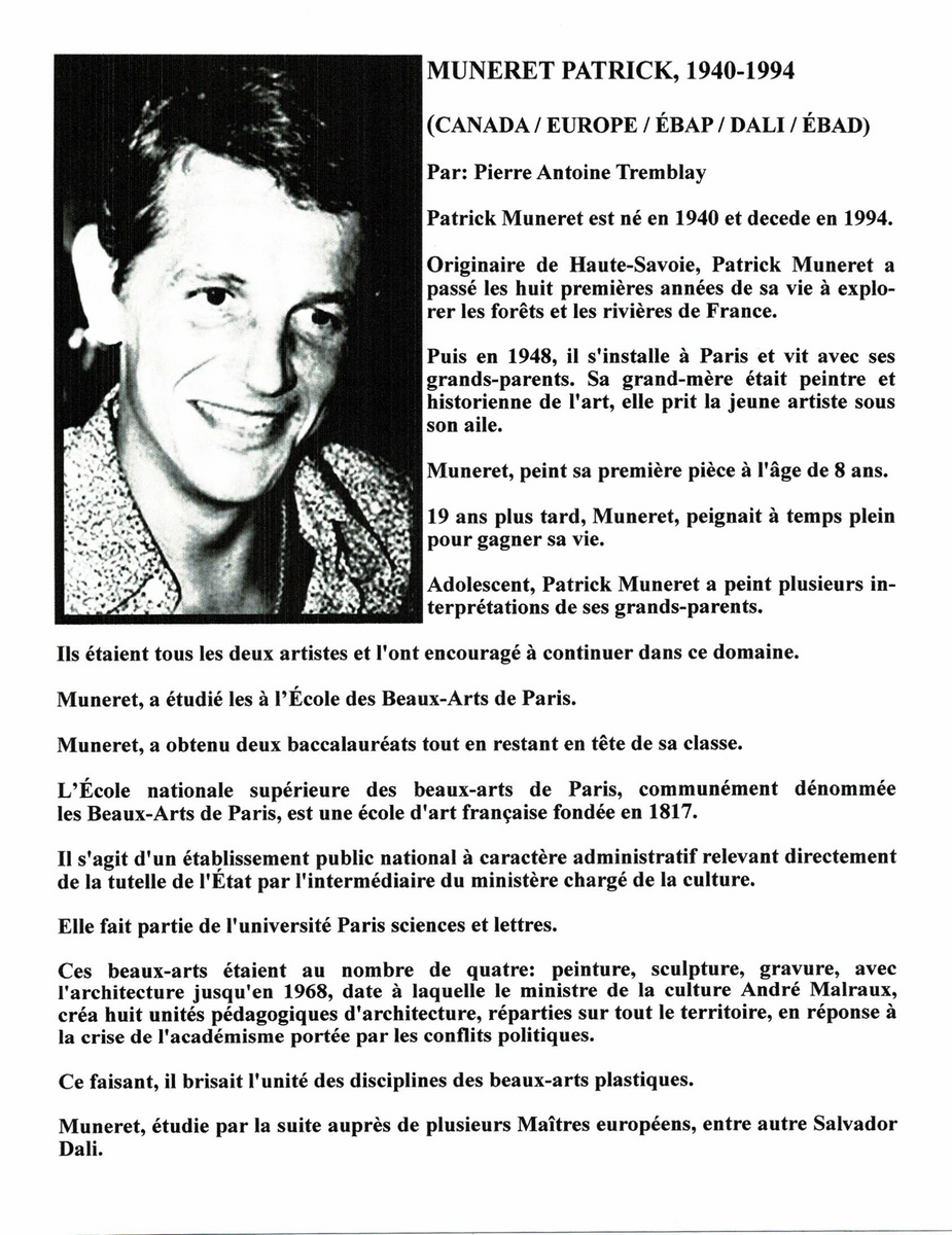 MUNERET PATRICK, 1940-1994 (CANADA-EUROPE / ÉBAP / DALI / ÉBAD ...